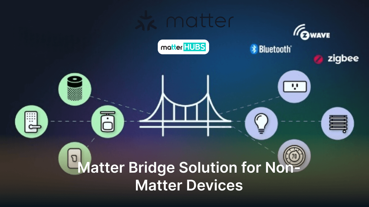 Matter Bridge Solutions for Non-Matter Devices
